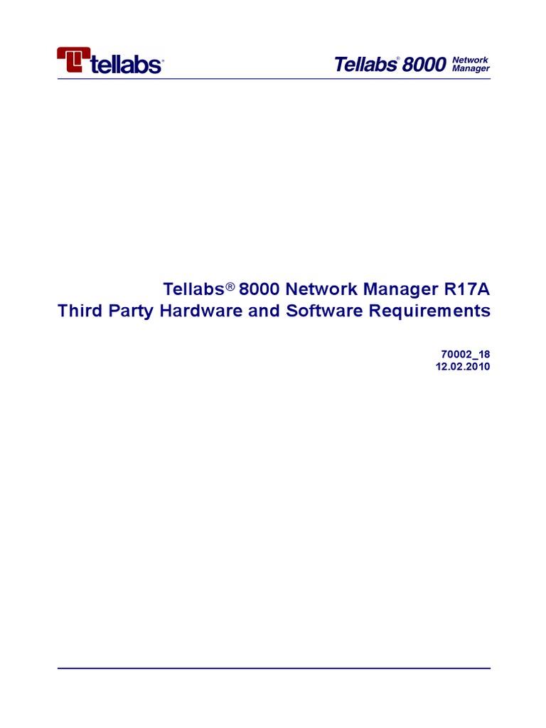 18 Tellabs 8000 Network Manager R17A Third Party Hardware and Software ...