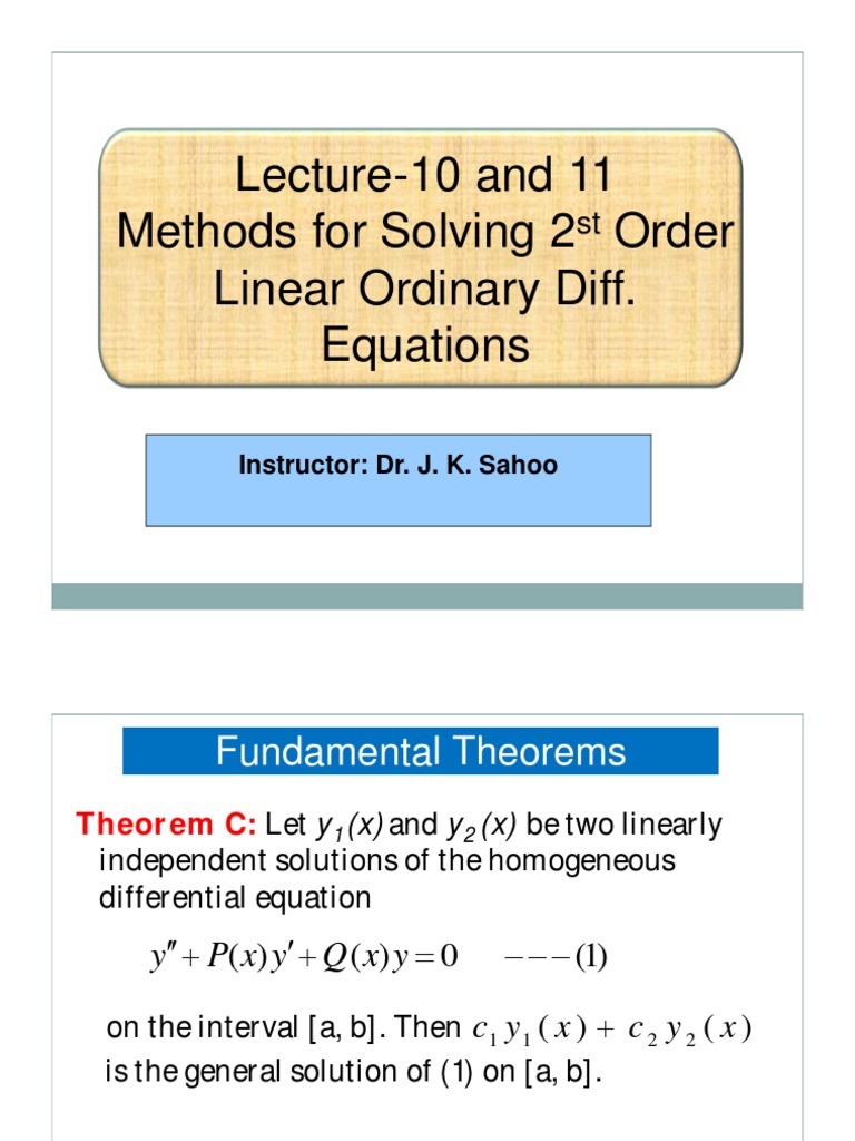 Lecture-10 and 11 Methods For Solving 2 Order Linear Ordinary Diff. Equations | PDF ...
