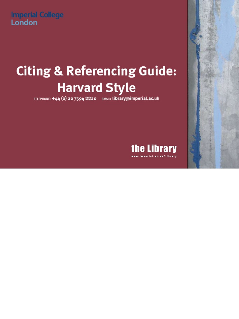 Citing & Referencing Guide: Harvard Style: +44 (0) 20 7594 8820 Library ...