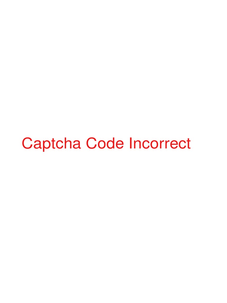 Captcha Code Incorrect - Solve Captchas | PDF