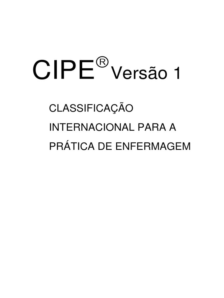 CIPE Versão 1.0 PDF | PDF | Enfermagem | Sistema de informação