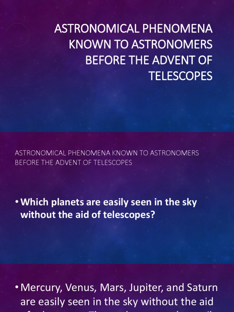 Astronomical Phenomena Observed Without Telescopes: Ancient Astronomers ...