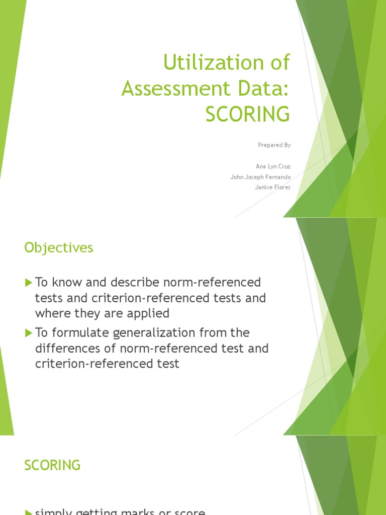 Utilization of Assessment Data - Scoring | PDF | Standardized Tests ...