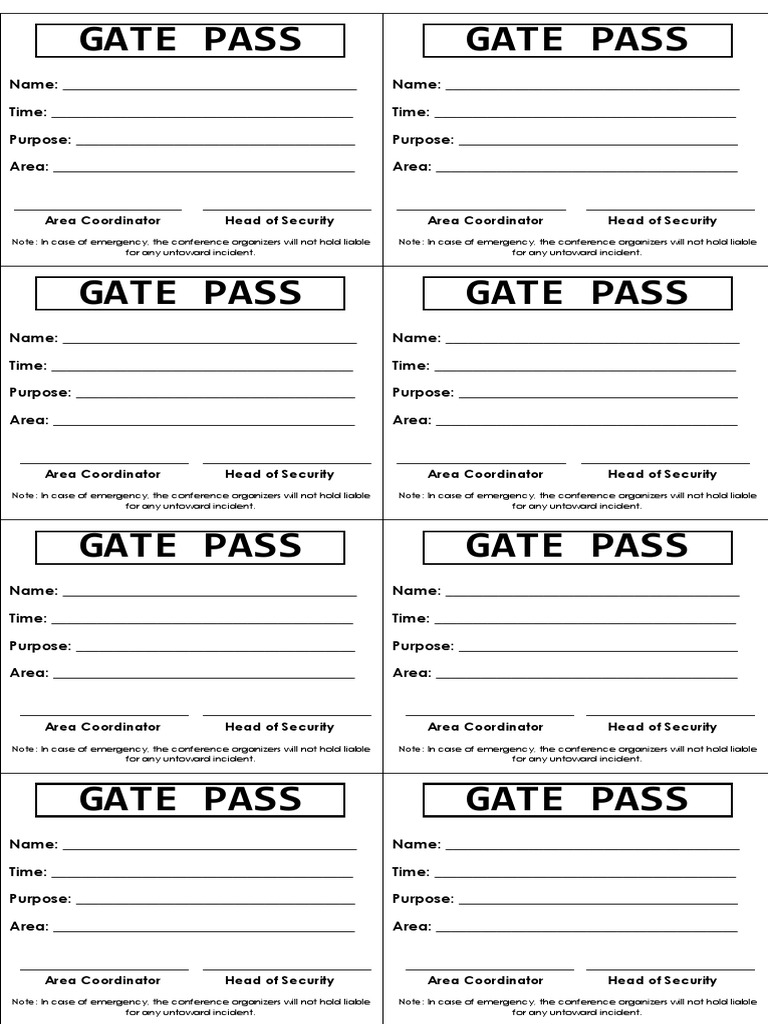 Gate Pass Gate Pass: For Any Untoward Incident. For Any Untoward ...