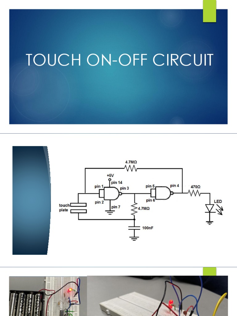 A Simple Touch Sensor Circuit Design for Activating and Deactivating a ...