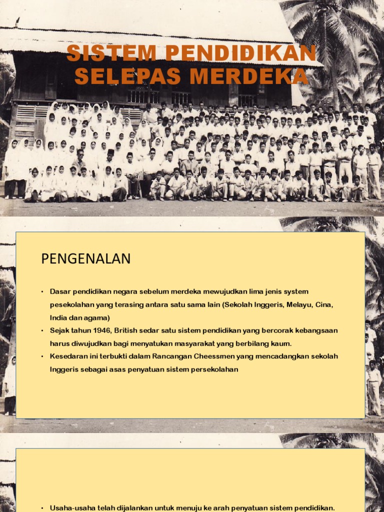 Sistem Pendidikan Selepas Merdeka | PDF