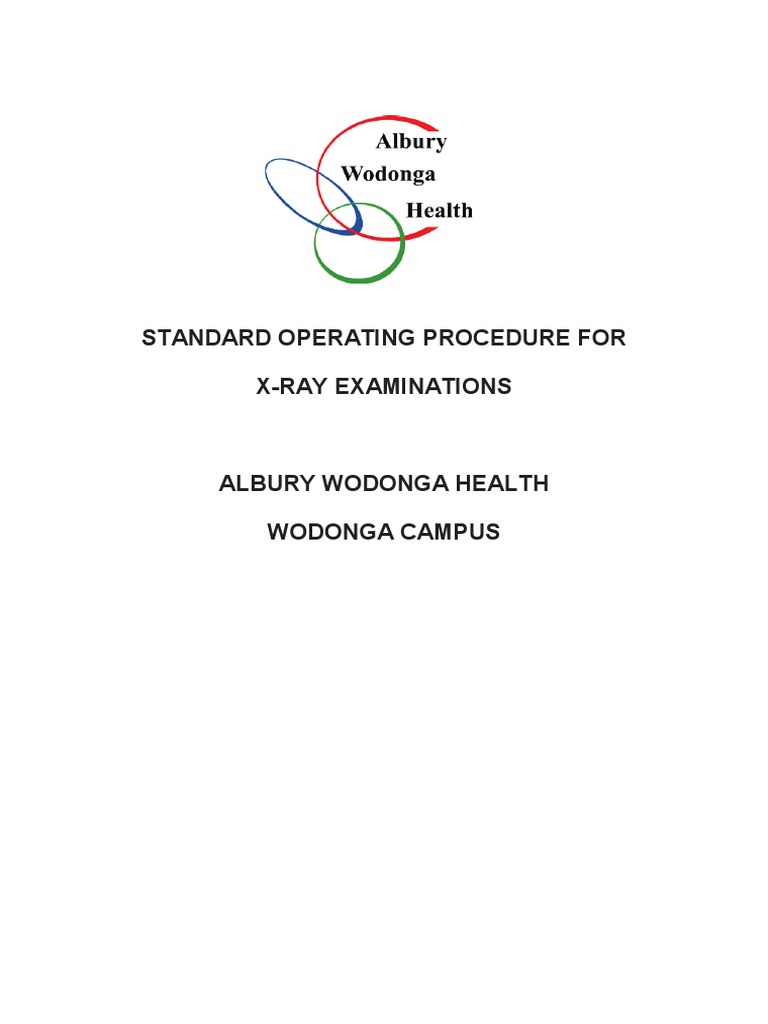 Standard Operating Procedure For X-Ray Examinations | Radiology ...