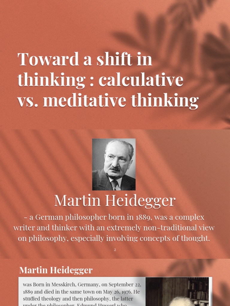 Toward A Shift in Thinking: Calculative vs. Meditative Thinking | PDF ...