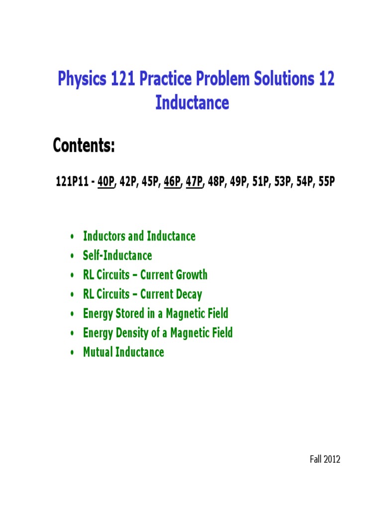 Physics 121 Practice Problem Solutions 12 Inductance: Contents | PDF | Inductance | Inductor