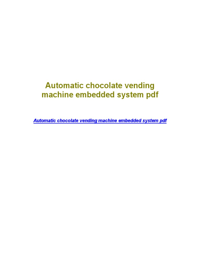 Get file - Automatic chocolate vending machine embedded system pdf | PDF | Device Driver ...