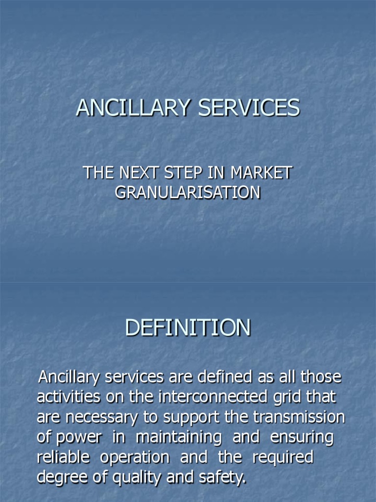 Ancillary Services: The Next Step in Market Granularisation | PDF ...