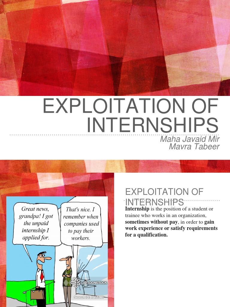 Exploitation of Internships: Maha Javaid Mir Mavra Tabeer | PDF | Business