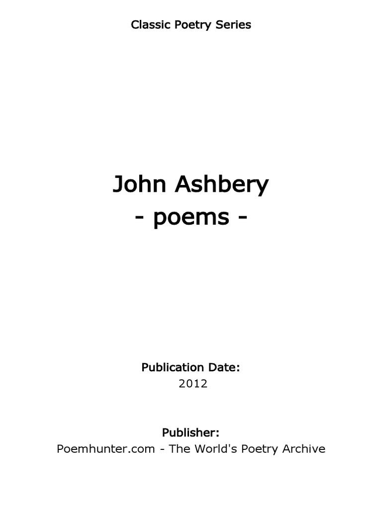 John Ashbery - Poems - : Classic Poetry Series | PDF