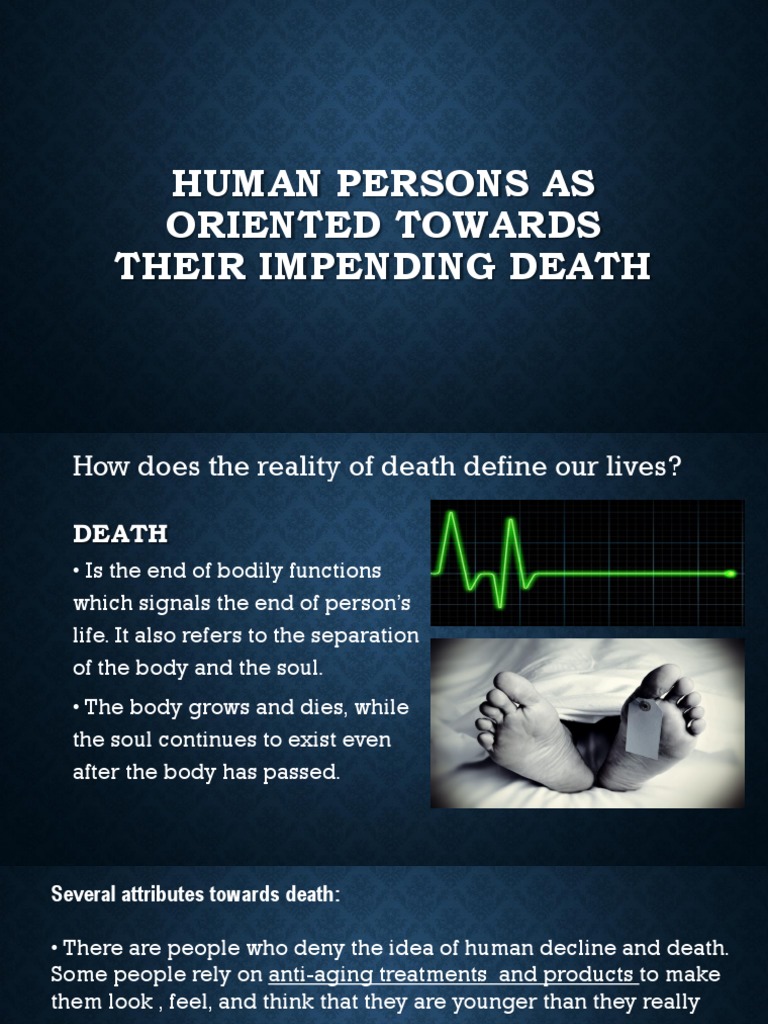 Human Persons As Oriented Towards Their Impending Death | PDF