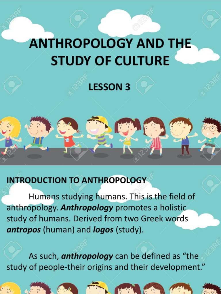 Anthropology and The Study of Culture | PDF | Anthropology | Human