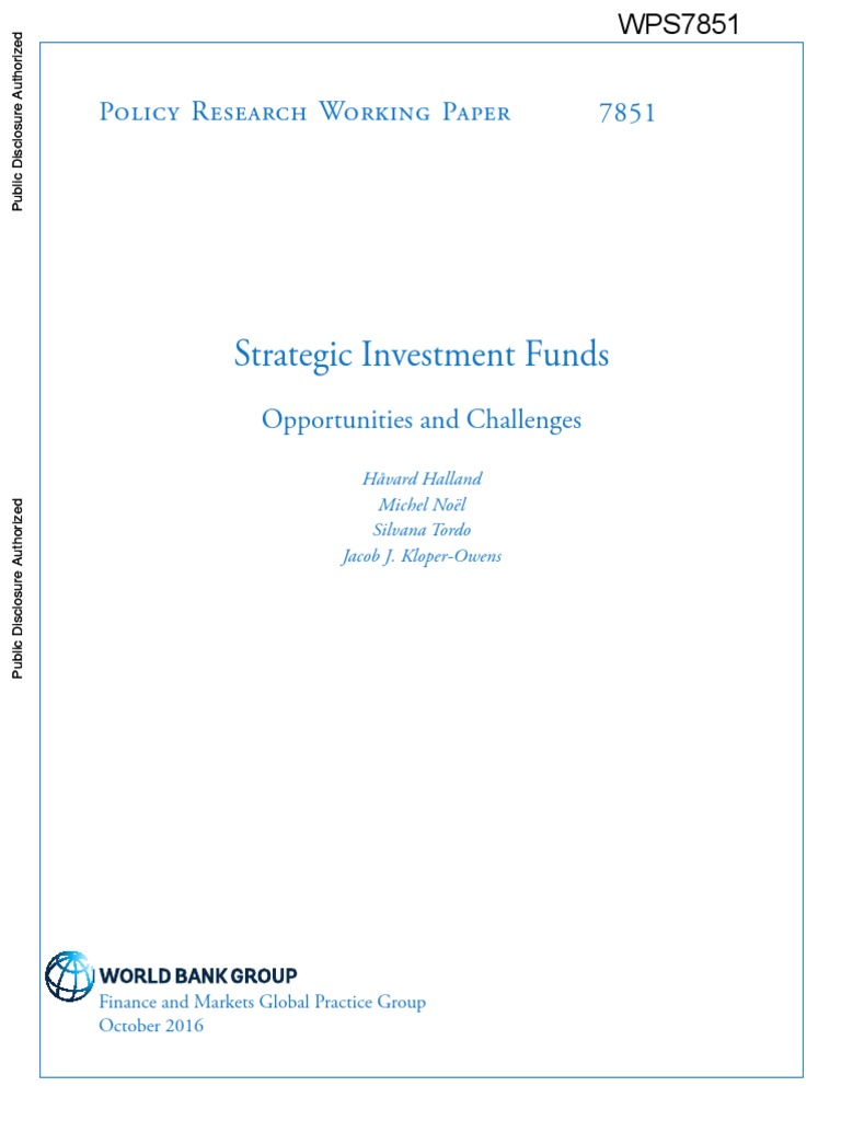 Strategic Investment Funds: Policy Research Working Paper 7851 | PDF ...