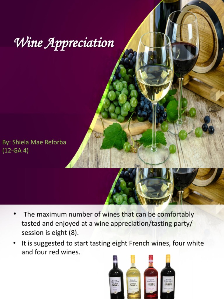 Wine Appreciation | PDF | Aroma Of Wine | Wine Tasting