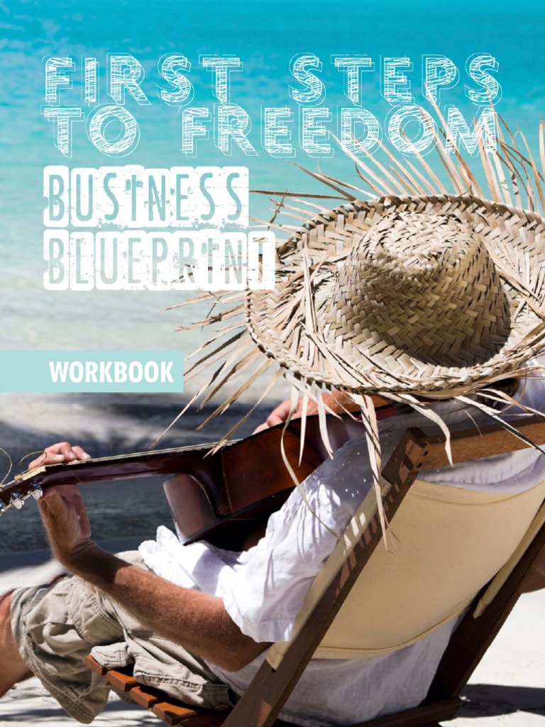 Workbook - First Steps To Freedom | PDF | Entrepreneurship