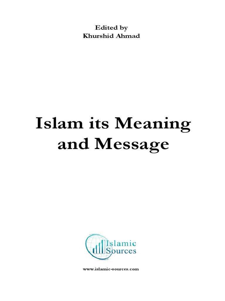 Islam: Meaning and Message by Ahmad | PDF | Religion & Spirituality