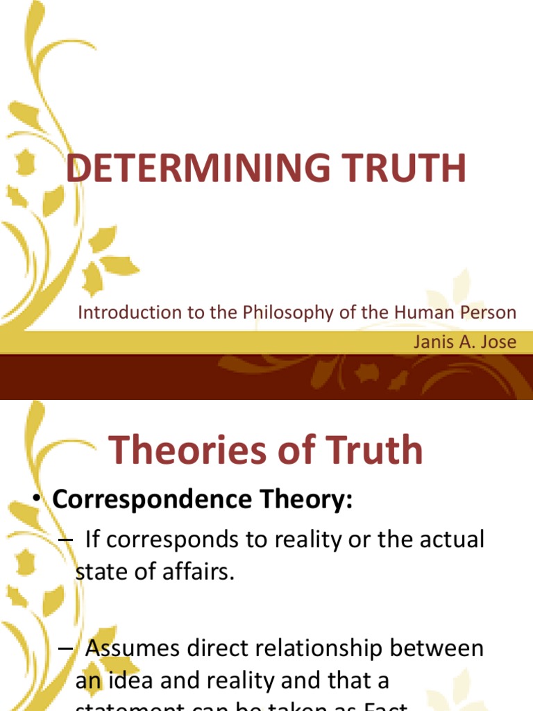 Determining Truth: Introduction To The Philosophy of The Human Person ...