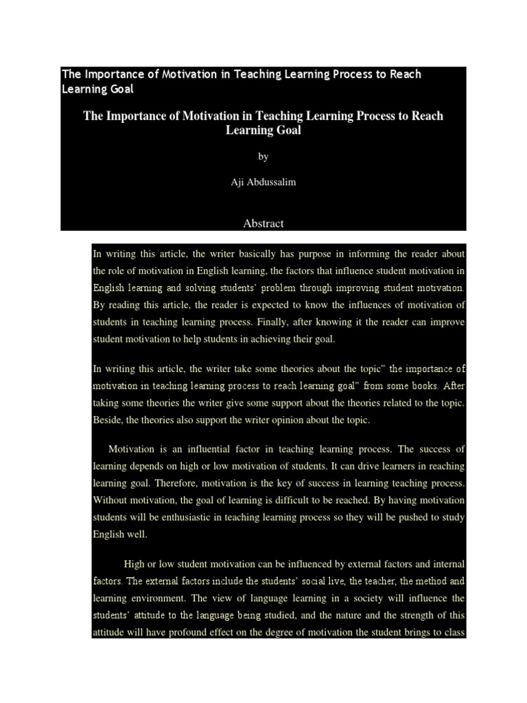 The Importance of Motivation in Teaching Learning Process To Reach ...