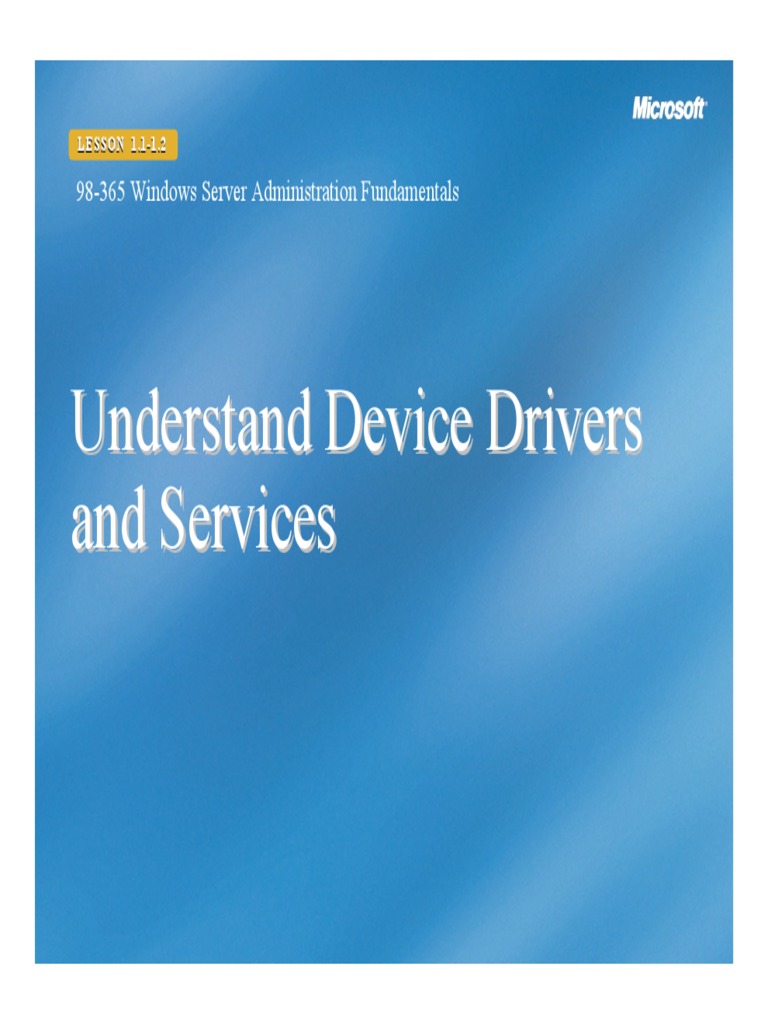 Understand Device Drivers and Services | PDF | Device Driver | Microsoft Windows