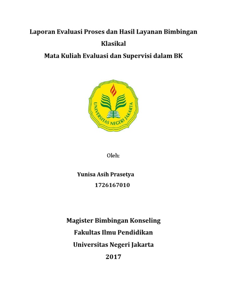 Laporan Evaluasi Proses Dan Hasil Layanan Bimbingan Klasikal | PDF Laporan Evaluasi Proses Dan Hasil Layanan Bimbingan Klasikal | PDF