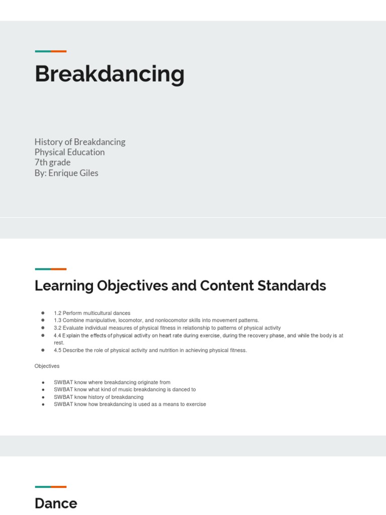 Breakdancing: History of Breakdancing Physical Education 7th Grade By ...