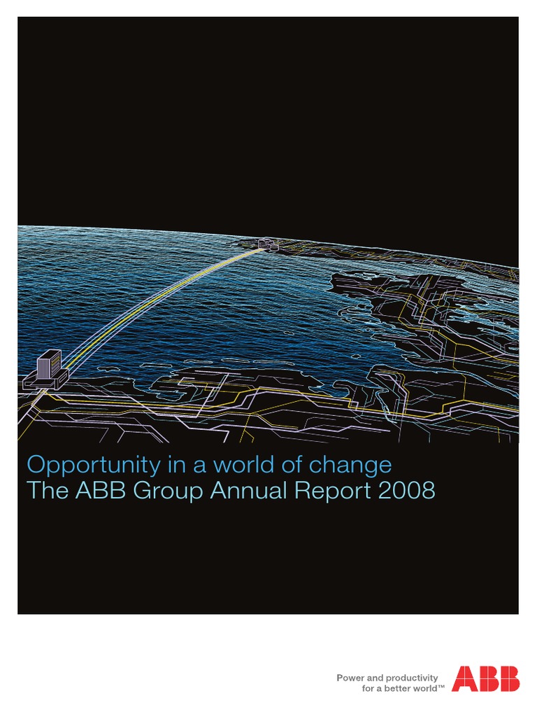 Opportunity in A World of Change: The ABB Group Annual Report 2008 ...