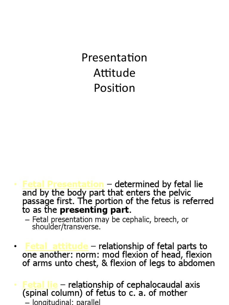 Lecture 2B - Fetal Presentations and Positions During Delivery | PDF ...