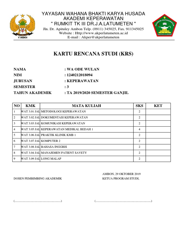 Kartu Rencana Studi (KRS) : Yayasan Wahana Bhakti Karya Husada Akademi Keperawatan " Rumkit TK ...