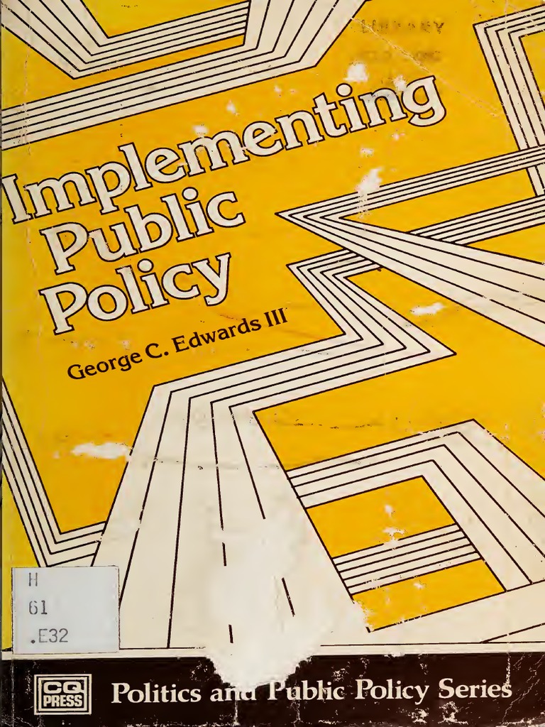 Implementing Public Policy | PDF | Richard Nixon | Presidents Of The ...