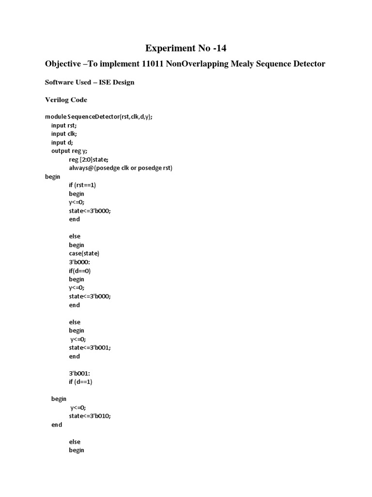 Experiment No - 14: Objective - To Implement 11011 Nonoverlapping Mealy Sequence Detector | PDF ...