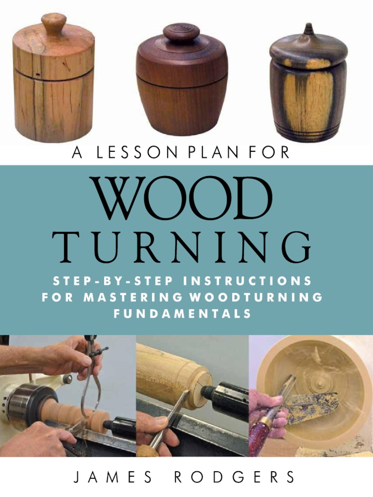 A Lesson Plan For Woodturning PDF | PDF