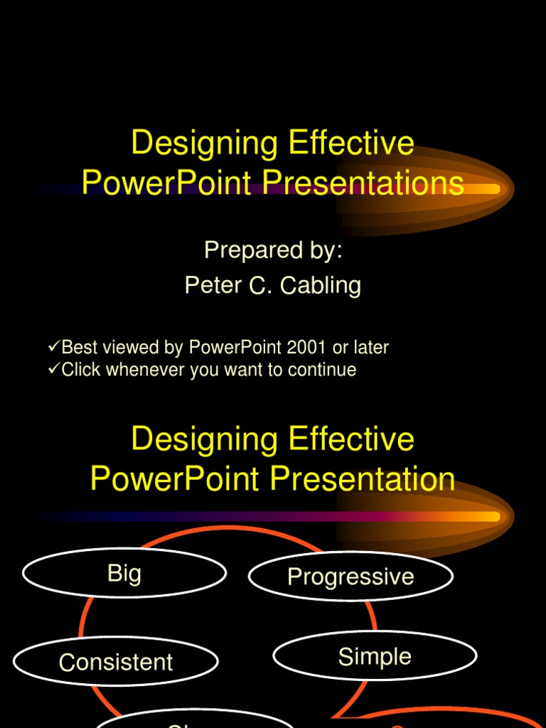 Designing Effective Powerpoint Presentations: Prepared By: Peter C ...