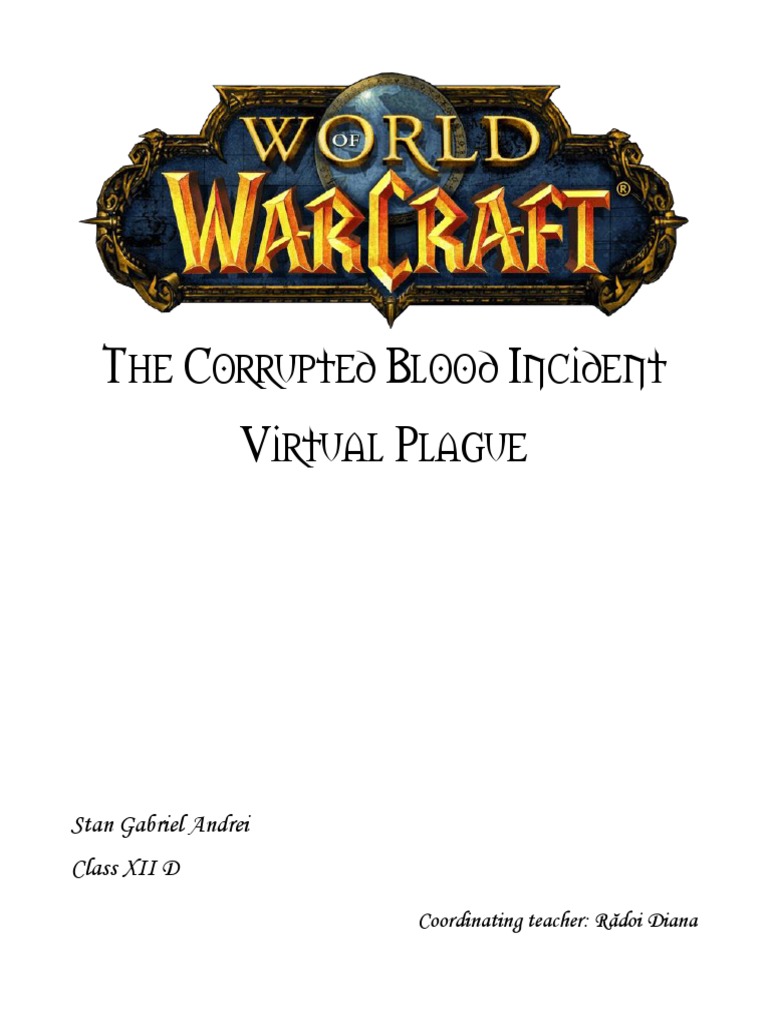 The Corrupted Blood Incident | PDF | Races And Factions Of Warcraft ...