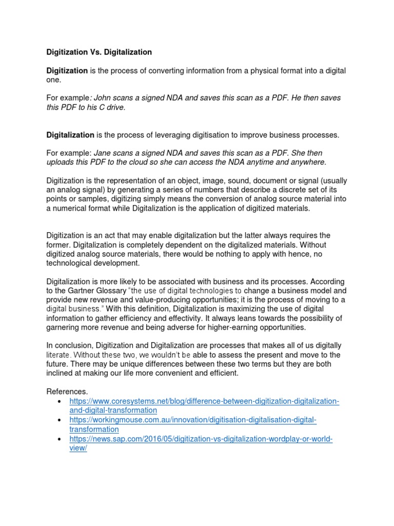 Digitization vs. Digitalization Digitization Is The Process of ...