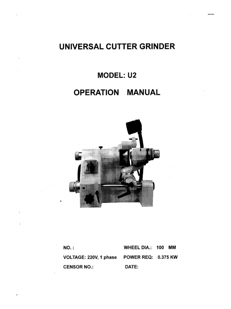 Universal Cutter Grinder (Operation Manual) | PDF