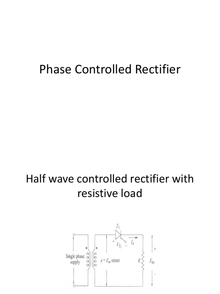 Phase Controlled Rectifier | PDF | Rectifier | Power Engineering