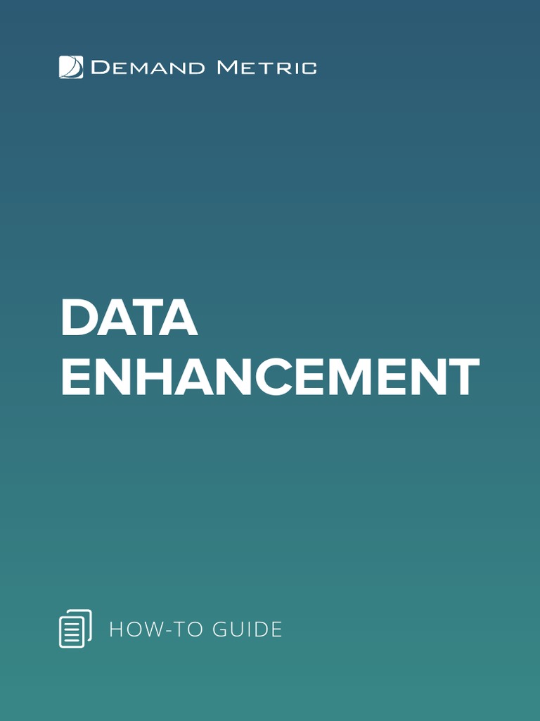 Data Enhancement: How-To Guide | PDF | Http Cookie | Marketing
