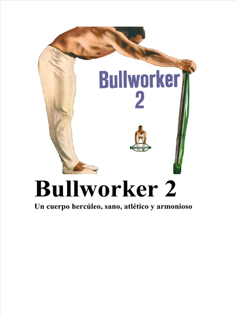 Ejercicios Isométricos con Bullworker 2 | PDF | Contracción muscular ...