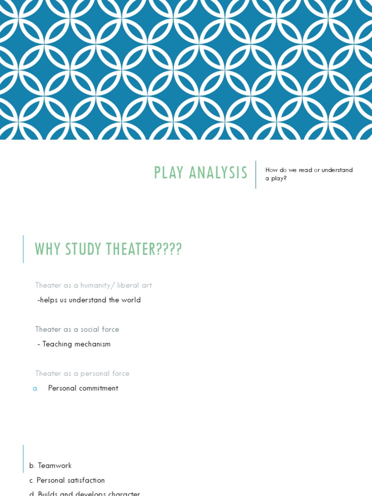 Play Analysis: How Do We Read or Understand A Play? | PDF