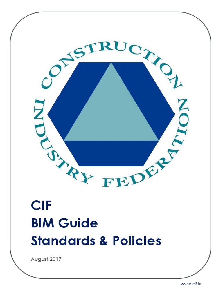 CIF BIM Guide Standards & Policies Summary | PDF | Building Information ...