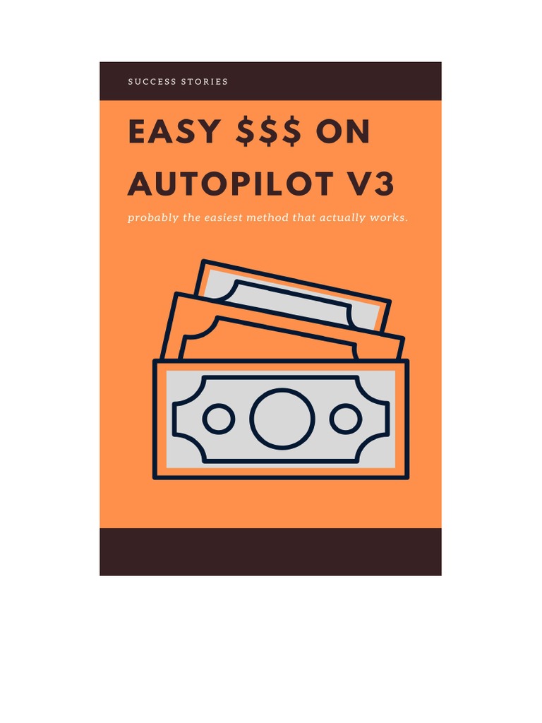 Making Money On Autopilot V3 | PDF | E Books | Multimedia