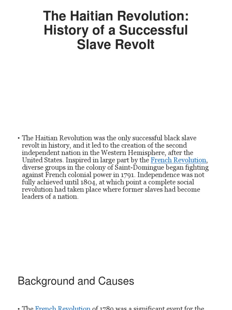 The Haitian Revolution: History of A Successful Slave Revolt | PDF ...