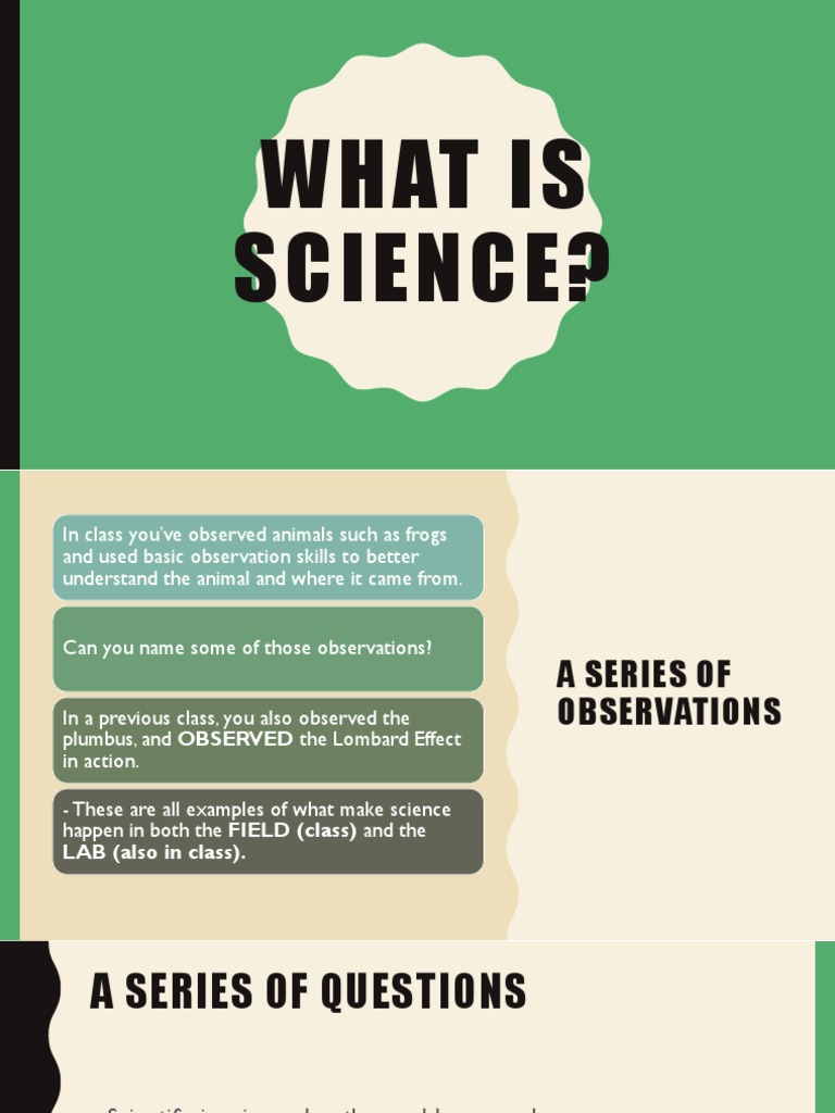 What Is Science Powerpoint | PDF | Experiment | Quantitative Research