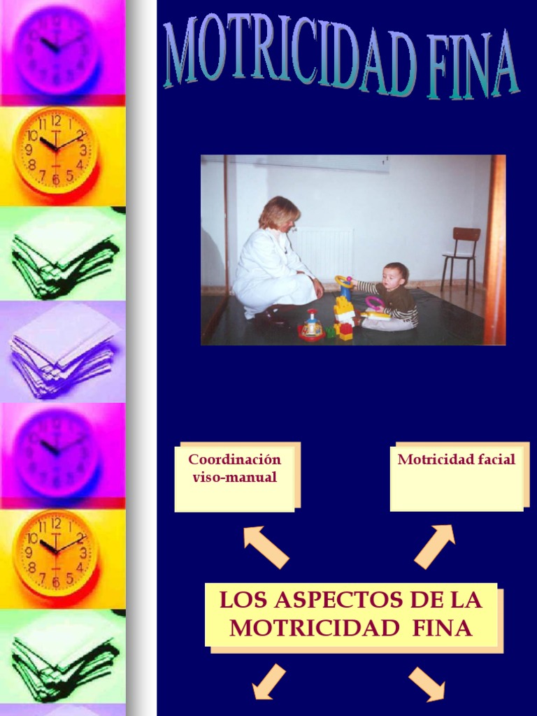 Motricidad Fina | PDF | Cognición | Modificación de comportamiento