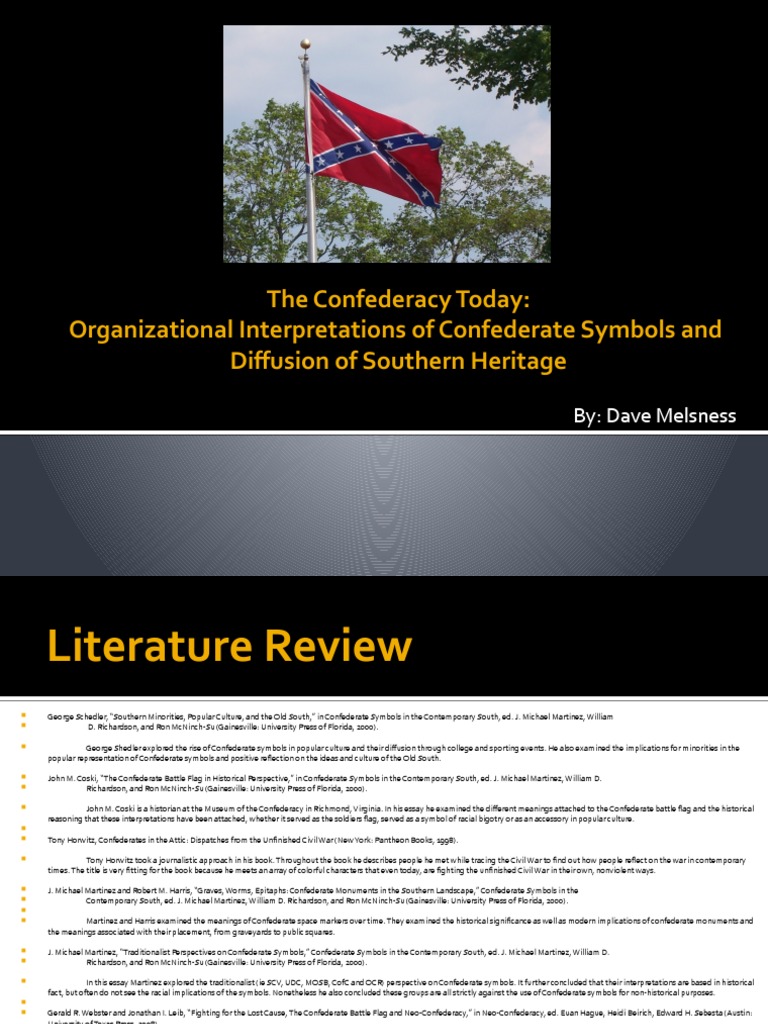 The Confederacy Today: Organizational Interpretations of Confederate ...