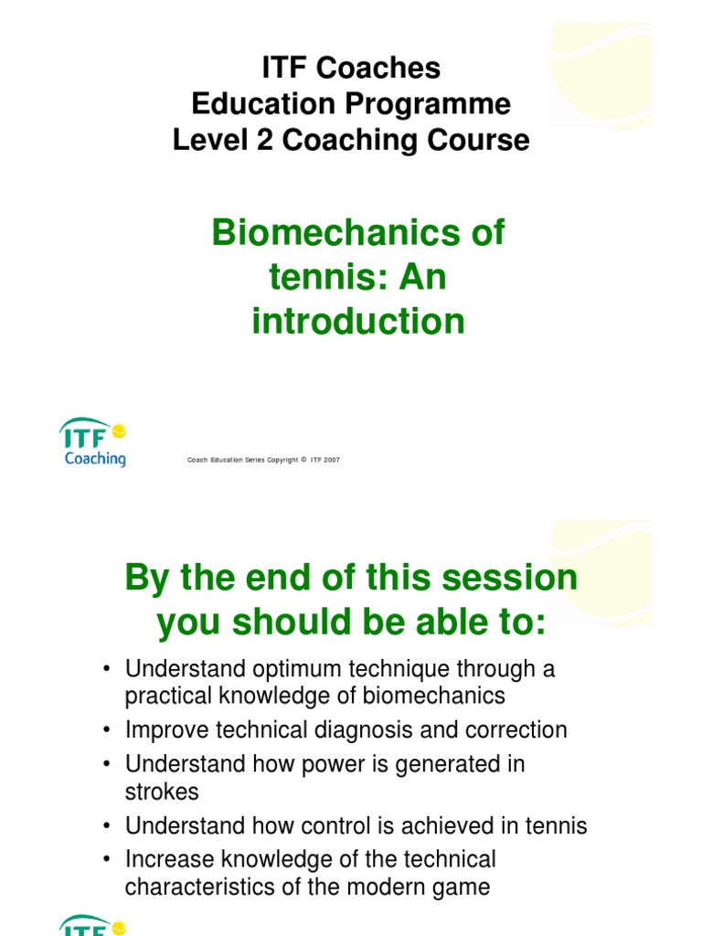 ITF Level 2 Introduction Biomechanics | PDF | Anatomical Terms Of ...