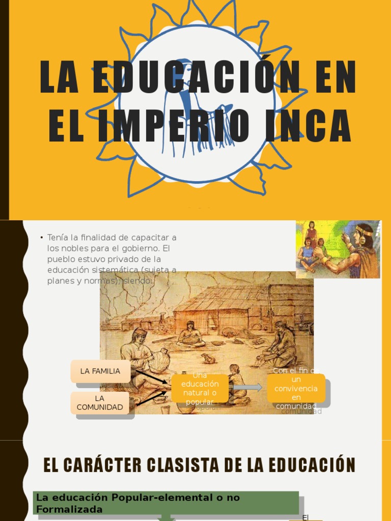 La Educación en El Imperio Inca | PDF | Imperio Inca | Educación avanzada